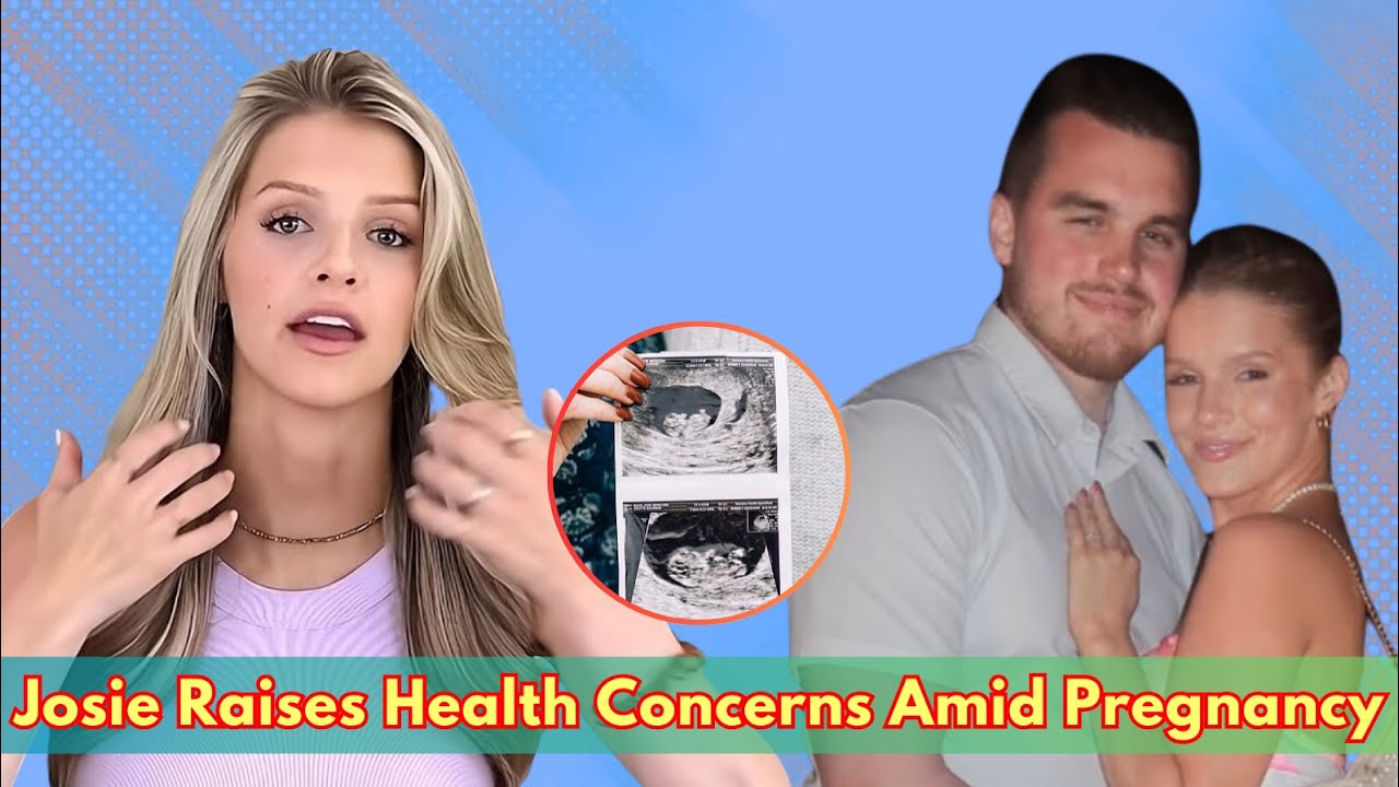 Baby on the Way! Josie Bates Reveals Shocking Health Concerns During ...