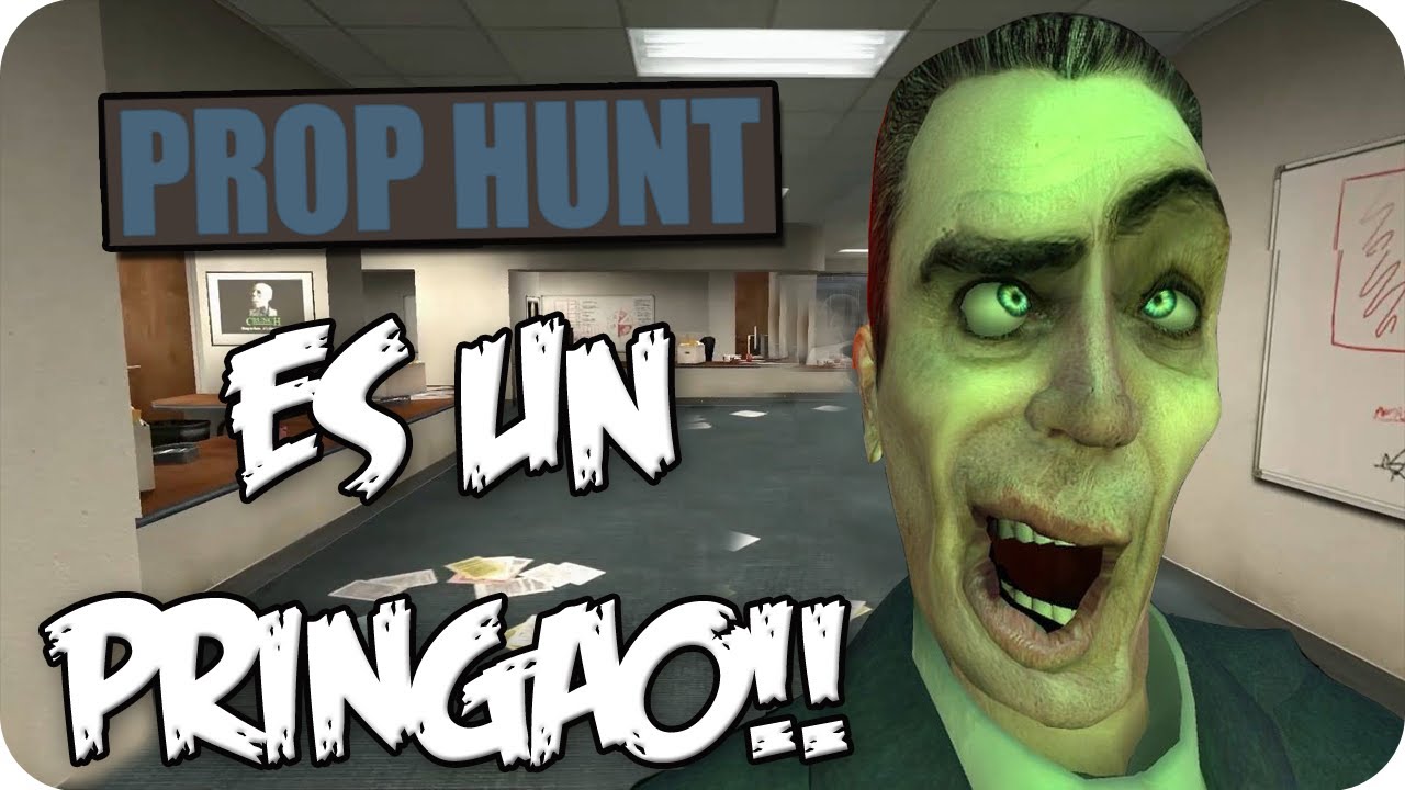 ES UN PRINGAO!! - ( Prop Hunt ) #18 - YouTube