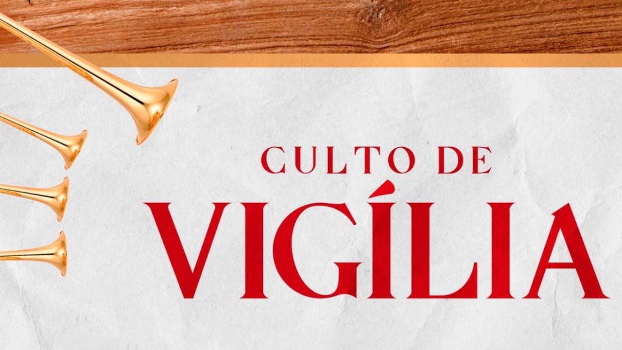 Culto de Vigília - YouTube