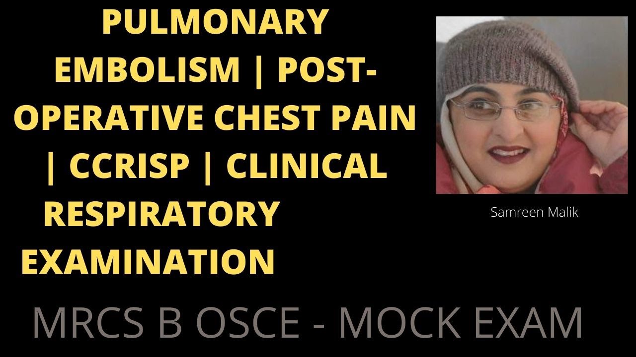 PULMONARY EMBOLISM | POST-OPERATIVE CHEST PAIN | CCRISP | CLINICAL ...
