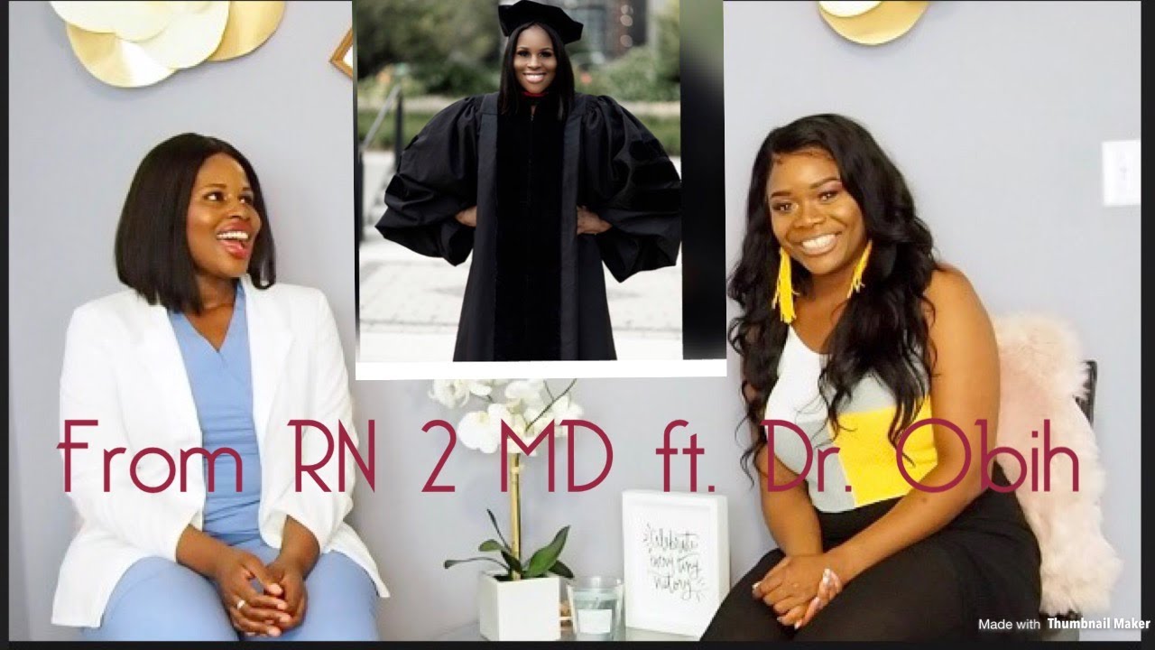 From RN to MD ft. Dr. Obih - YouTube