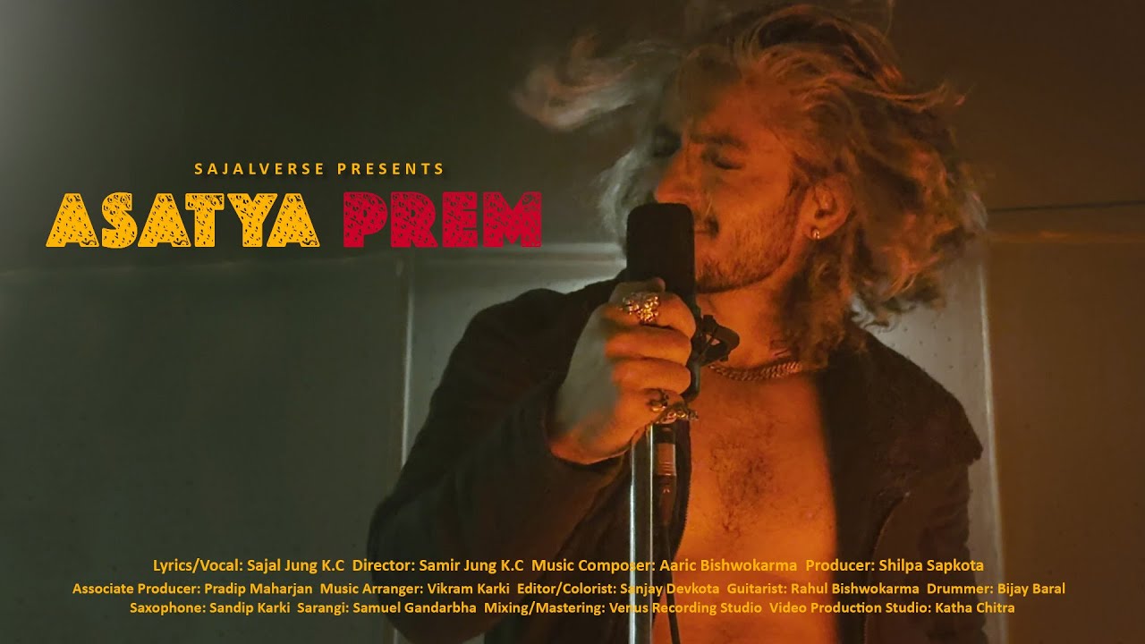 Asatya Prem (Official Teaser) - Sajal Jung K.C - YouTube