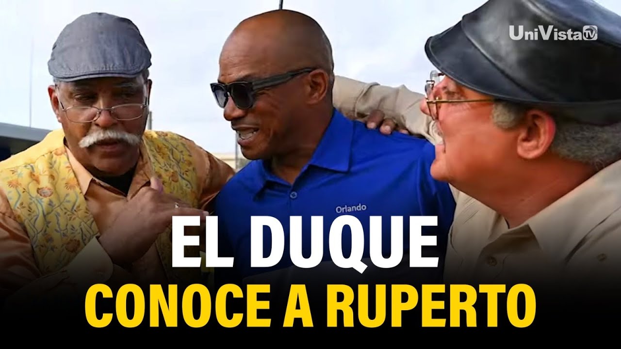 El Duque conoce a Ruperto | La Habana en Hialeah I UniVista TV - YouTube
