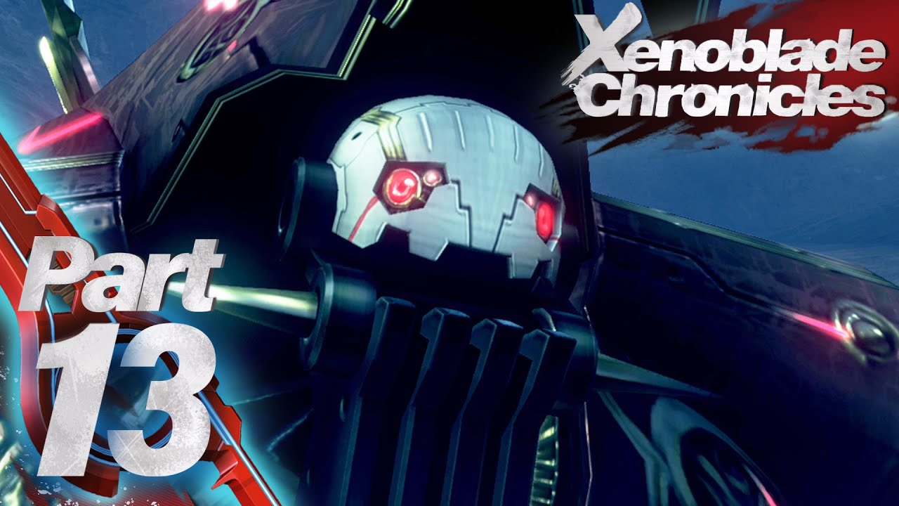 Xenoblade Chronicles - Part 13 - Xord - YouTube