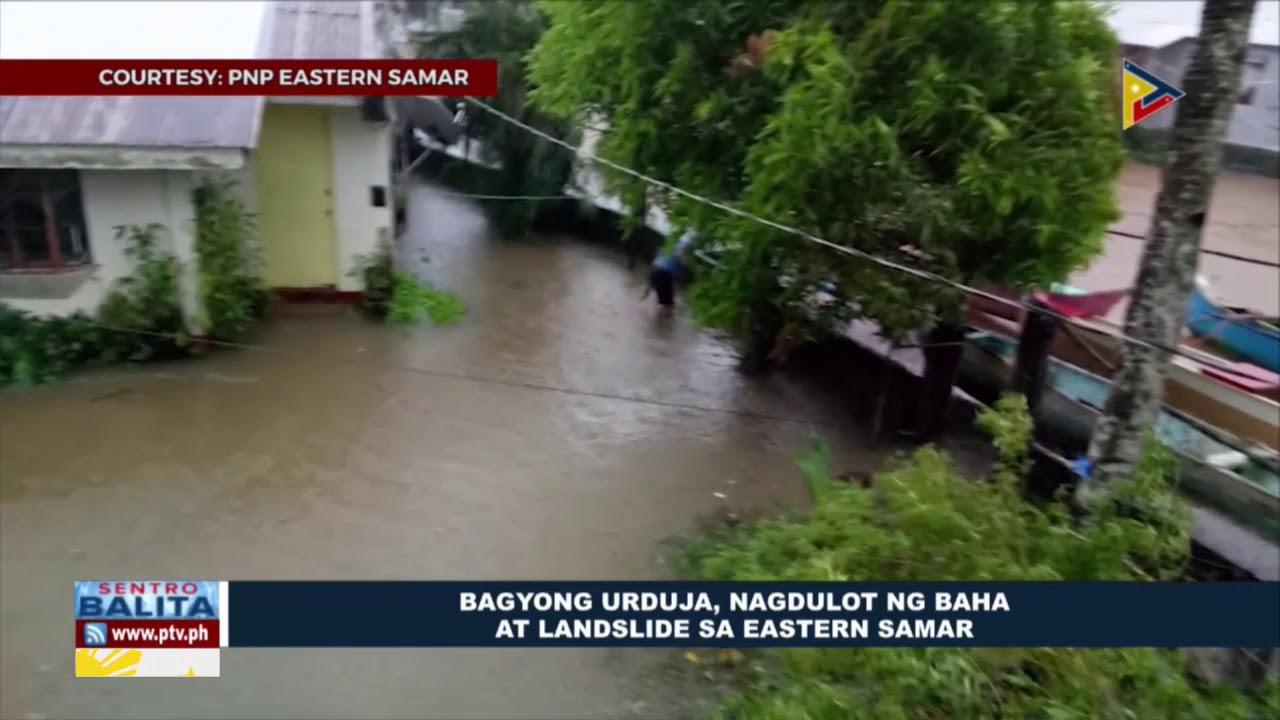 Bagyong #UrdujaPH, nagdulot ng baha at landslide sa Eastern Samar - YouTube