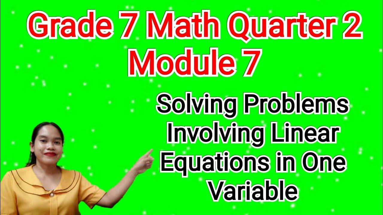 Grade 7 Math Quarter 2 Module 7: Solving Problems Involving Linear ...
