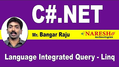LINQ to SQL Tutorial C# | by Mr. Bangar Raju - YouTube
