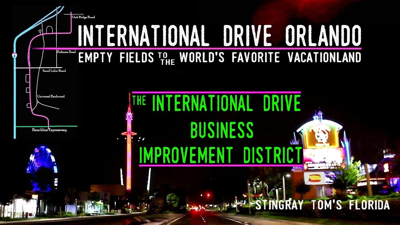 A Look At The International Drive Business Improvement District: A Take ...