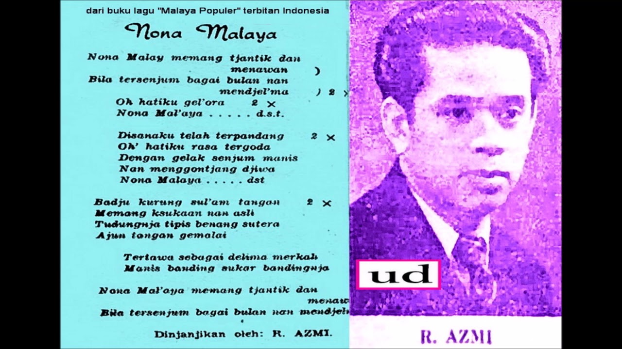 R Azmi - Nona Malaya - 1955 - YouTube