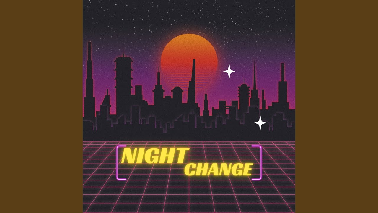 Night Change No. 2 - YouTube