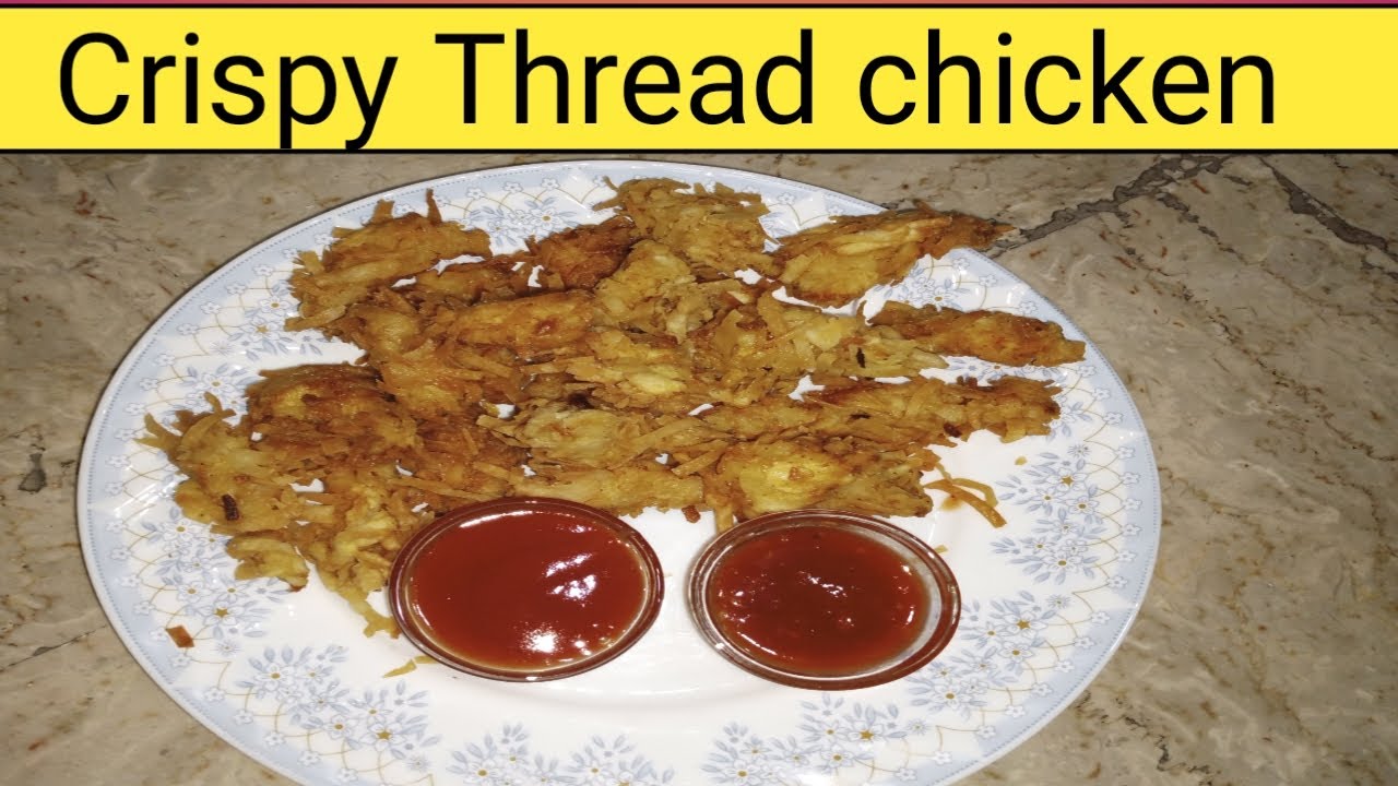 Crispy Thread chicken Bites recipe/Special Ramzan recipe/crispy Thread ...