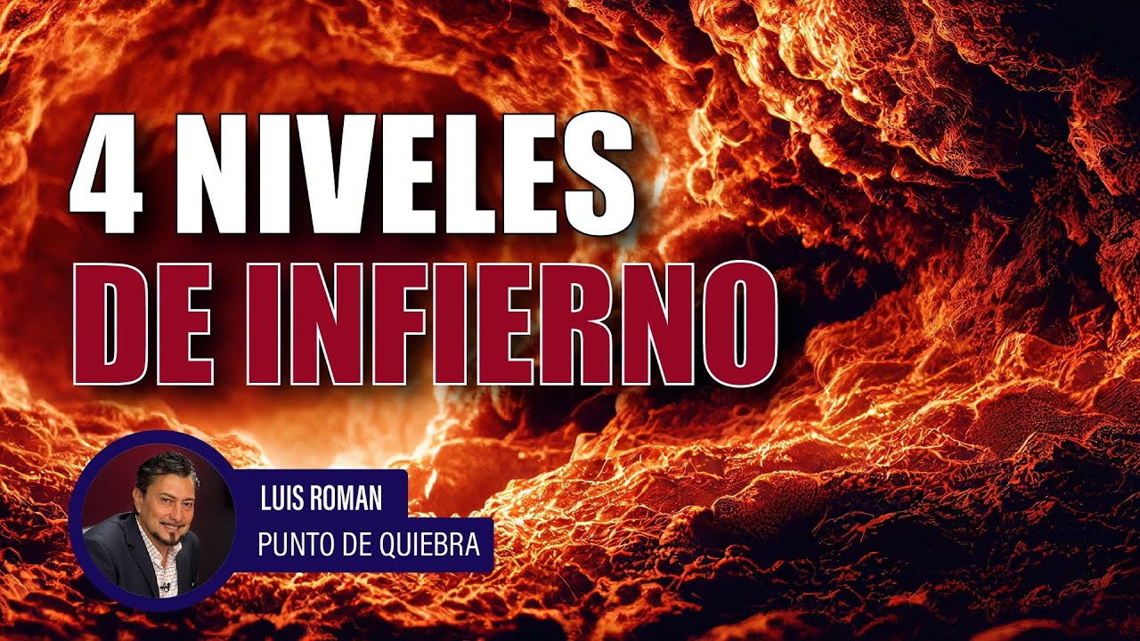 4 Niveles De Infierno - YouTube