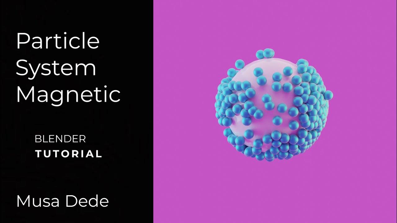 Magnetic Particle System Blender - YouTube