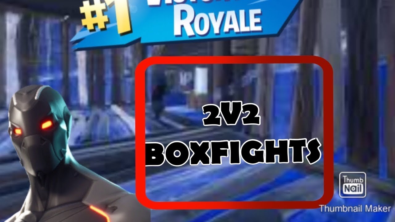 FORTNITE |- 2V2 BOXFIGHTS WITH FREINDS - YouTube