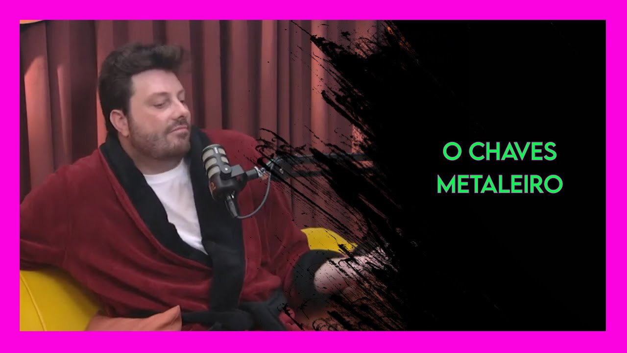 DANILO GENTILI - O CHAVES METALEIRO - YouTube