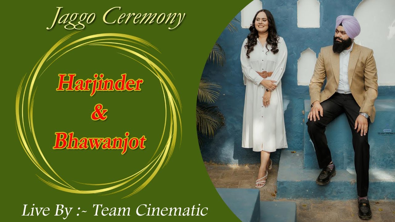 Wedding Ceremony |! Harjinder & Bhawanjot || Live By Team Cinematic ...