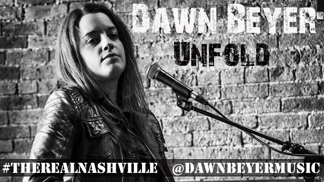 Unfold & Dawn beyer - YouTube