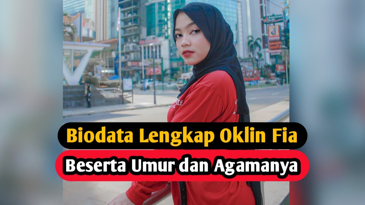 Profil & Biodata Oklin Fia Selebgram Yang Lagi Viral - YouTube