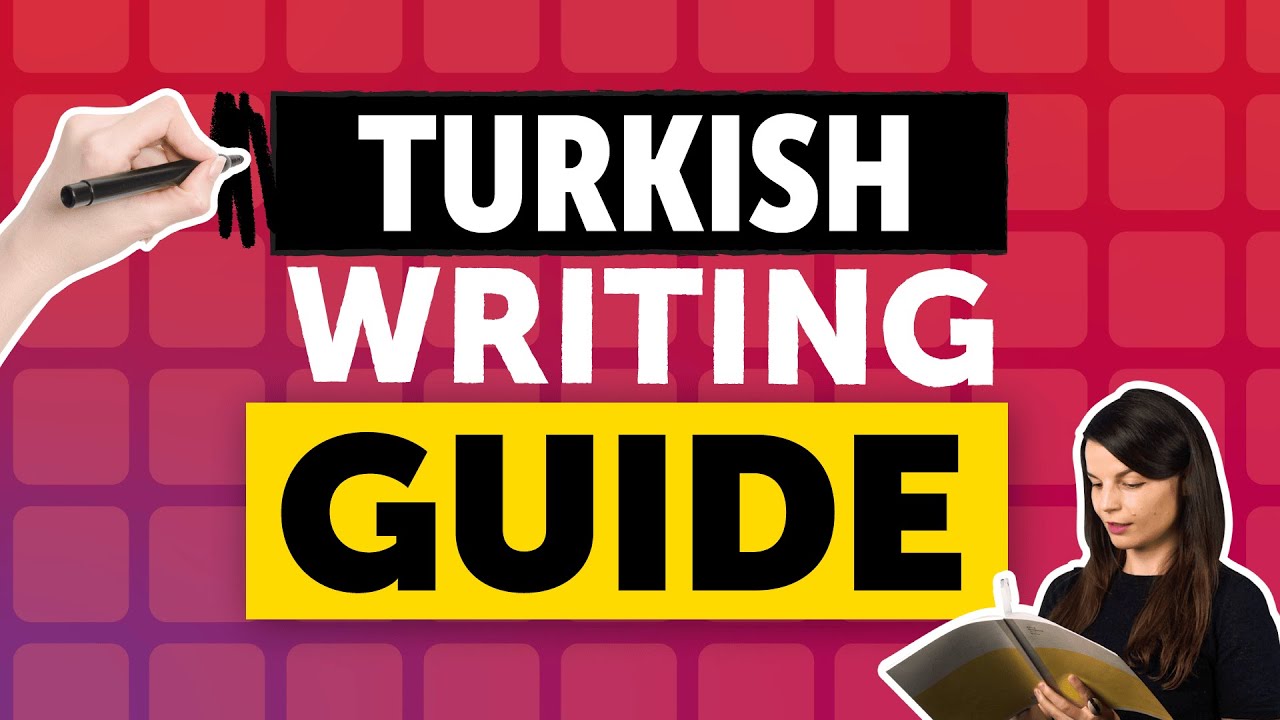 Turkish Writing Decoded in 20 Minutes: A Quick Guide - YouTube
