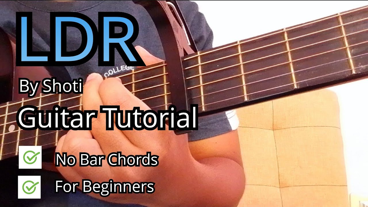 ldr guitar tutorial | by shoti | for beginners - YouTube