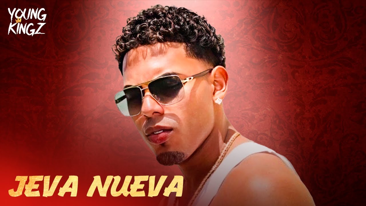 JON Z, MYKE TOWERS - JEVA NUEVA | letra - YouTube