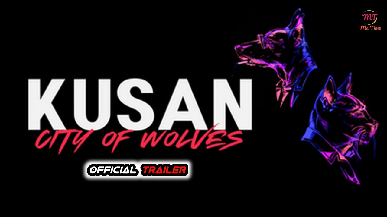 Kusan: City of Wolves (Official Trailer) - New PC I Steam Indie Action ...