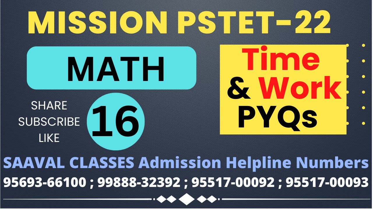 Math Lec-16 Time & Work Previous Year Questions Mission PSTET-2022 - YouTube