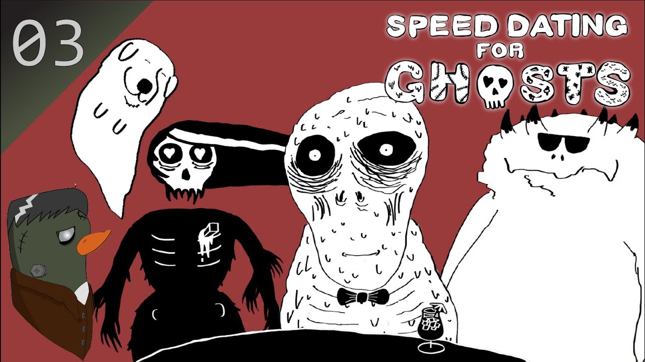Halloween Spooktacular: Speed Dating for Ghosts // Part 3 (Finale ...