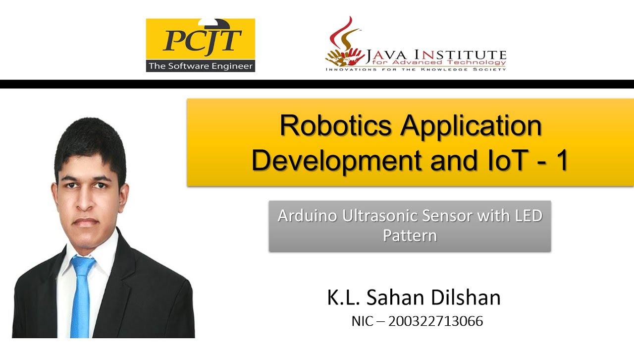 Ultrasonic Sensor Functionality | Java Institute | Robotics | K.L. Sahan Dilshan - YouTube