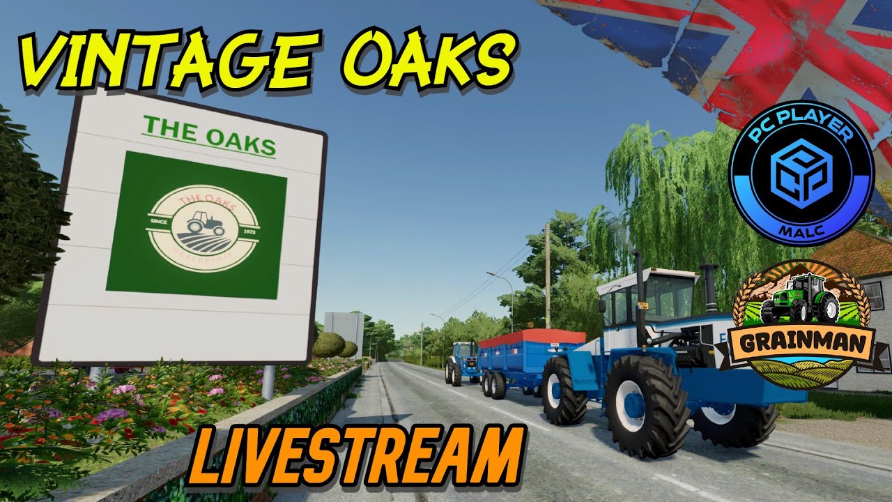 Exclusive Firstlook Livestream | Vintage Oaks | FARM SIM BRISCO | With GrainMan | FS22 - YouTube