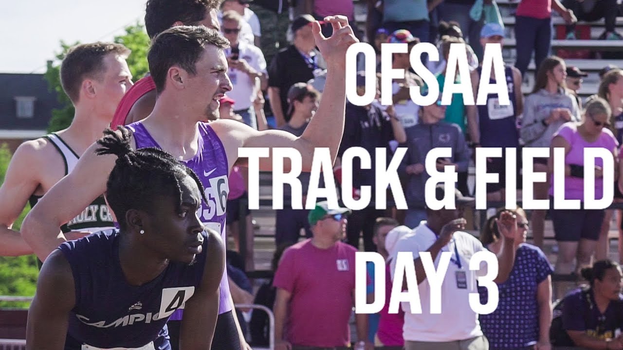 OFSAA Track and Field 2019 Day 3 - YouTube