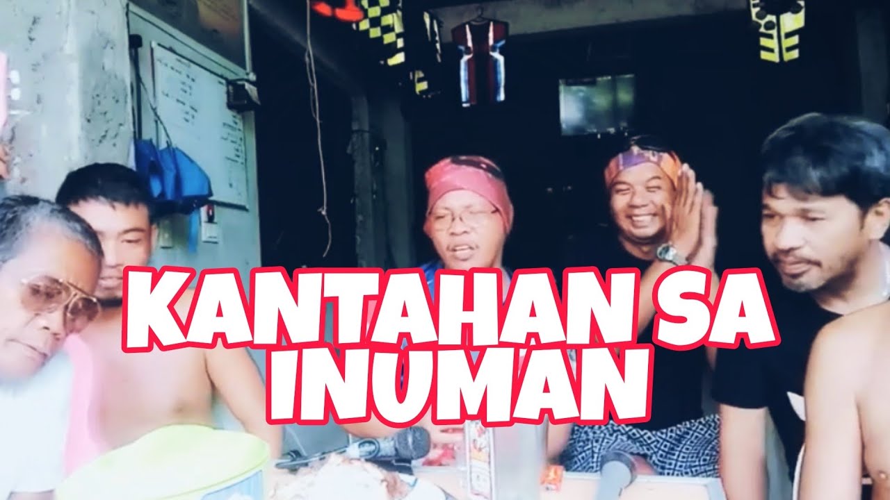 KANTAHAN SA INUMAN... - YouTube