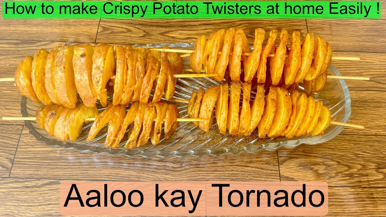 Best Crispy Potato Twisters | How to make Crispy Potato Tornado at home ...