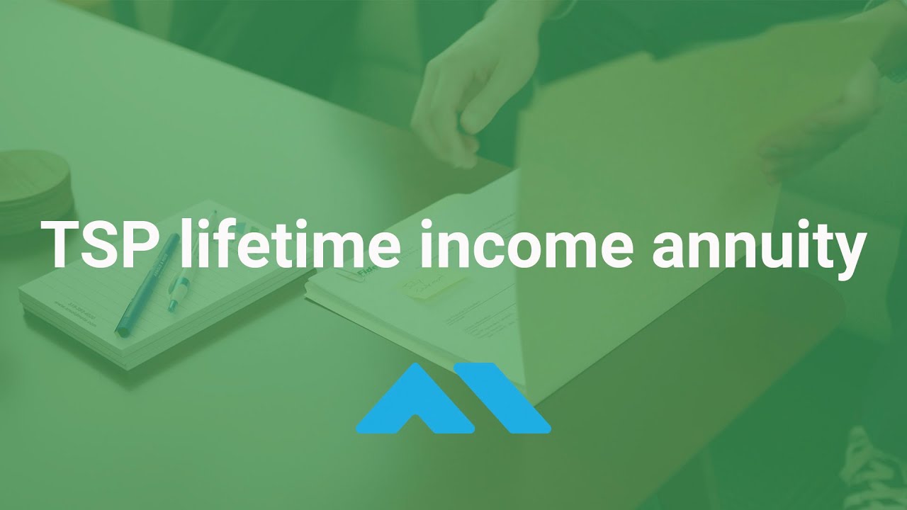 TSP lifetime income annuity - Retirement income options with the Thrift ...