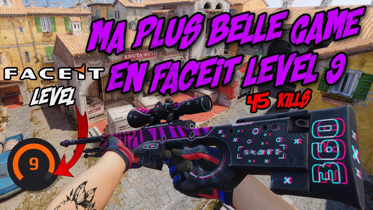 MA MEILLEURE GAME EN FACEIT LEVEL 9 - YouTube