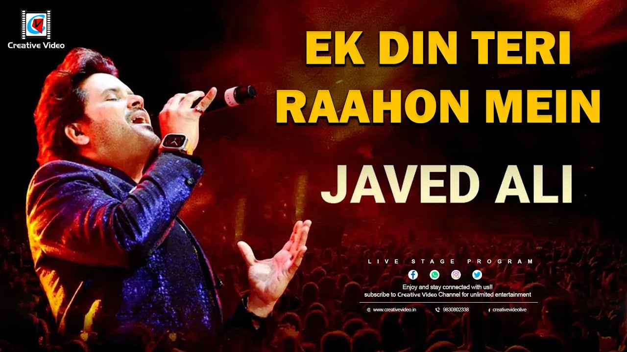 Ek Din Teri Raahon Mein I Naqaab I Pritam I Live Singing Javed Ali - YouTube