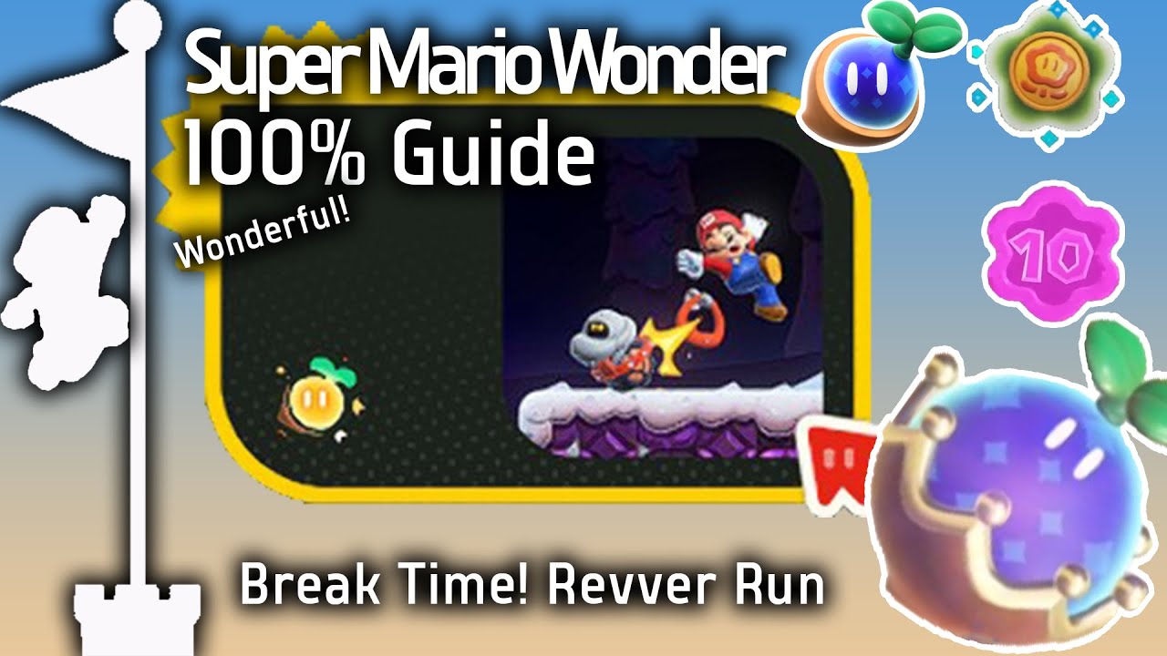 Break Time! Revver Run (Super Mario Bros. Wonder Guide) - YouTube