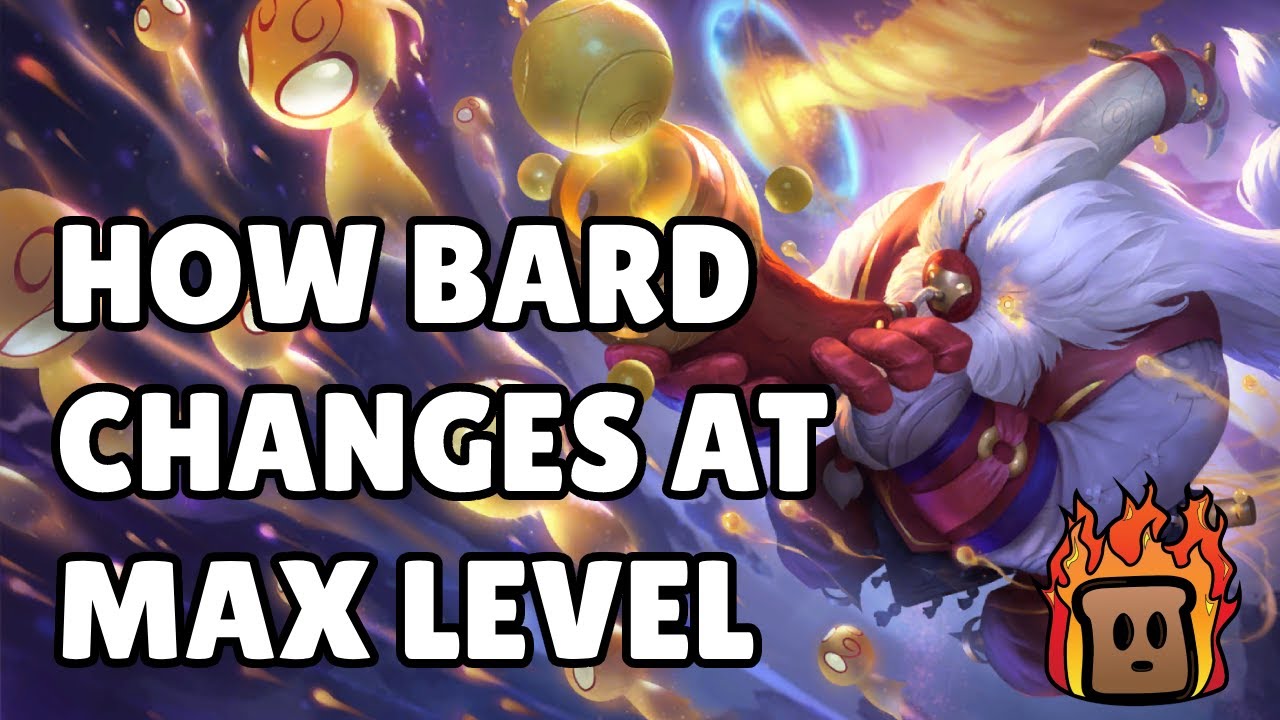 How Bard Changes At Max Level - YouTube