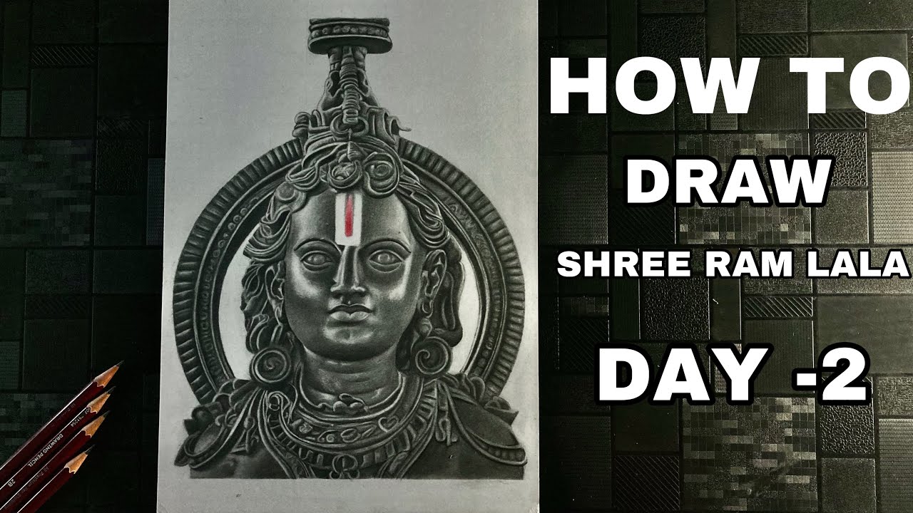 SHREE RAM LALA SKETCH STEP BY STEP || JAY SHREE RAM || SHRI RAM LALLA ...