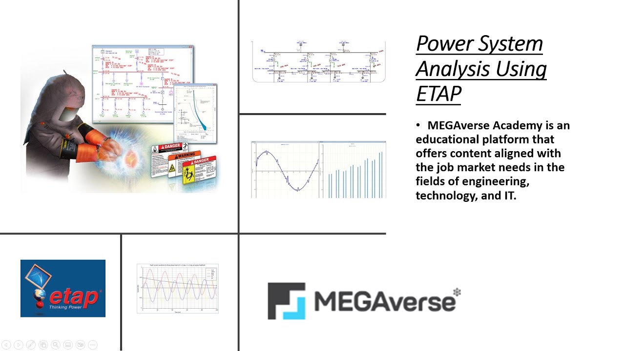 MEGAverse Workshop -ETAP 24 -Power System Analysis- 31.05.2025 - YouTube