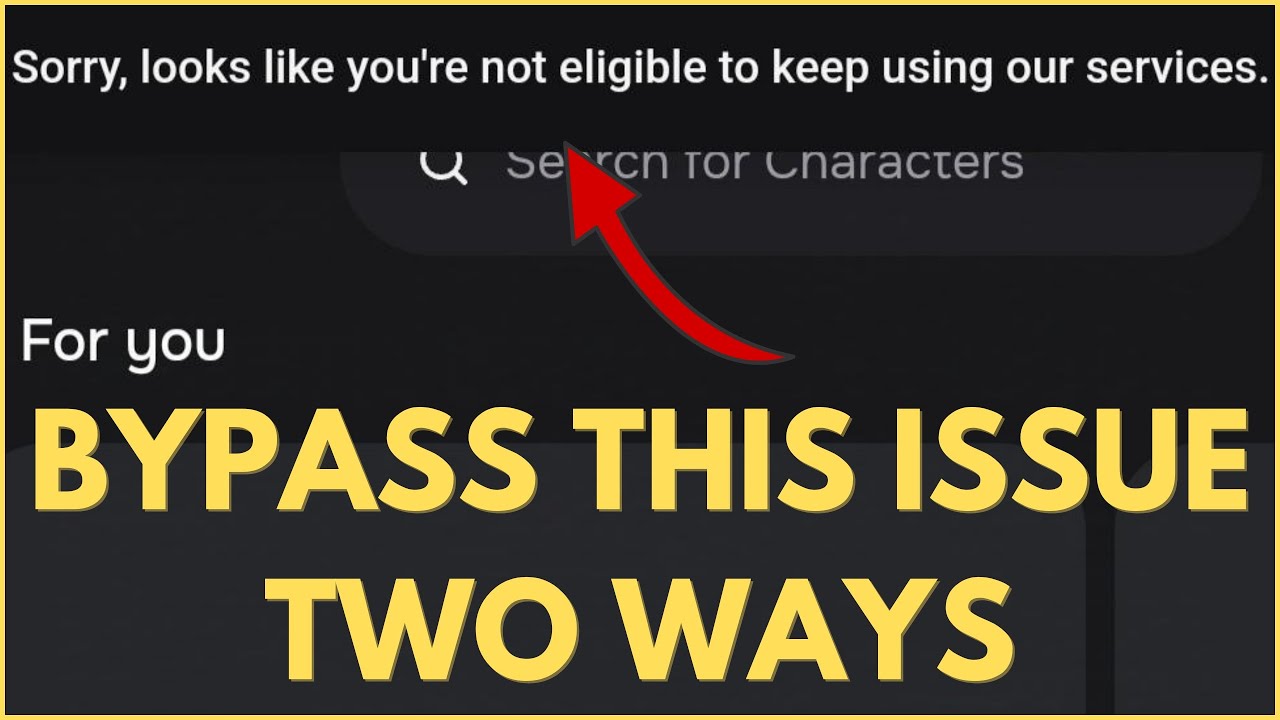 Character.AI - Sorry, looks like you're not eligible to keep using our ...