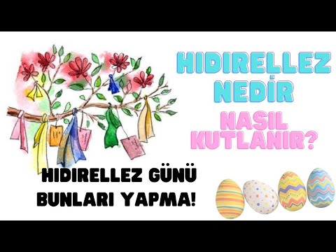 Hıdırellez Nedir? Hıdırellez Nasıl Kutlanır? Neler Yapılır? Neler Yapılmaz?