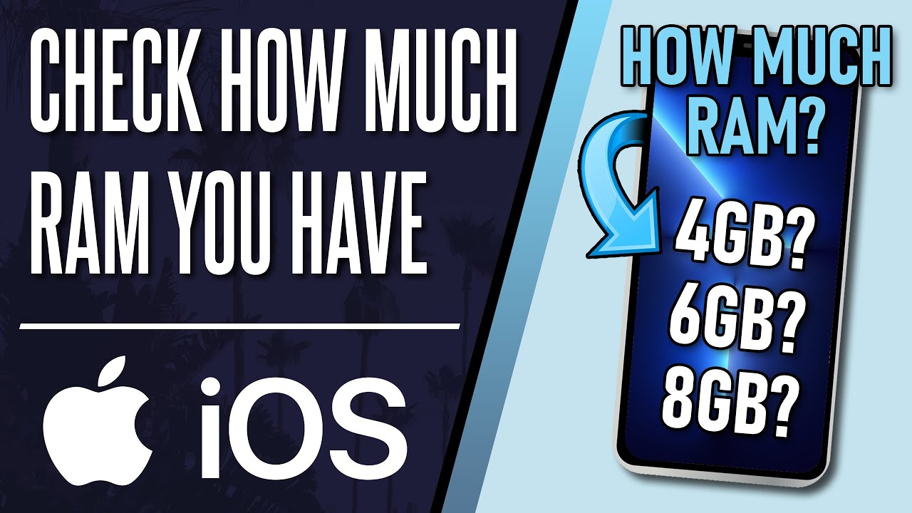 How To Check How Much RAM You Have On IPhone iOS YouTube