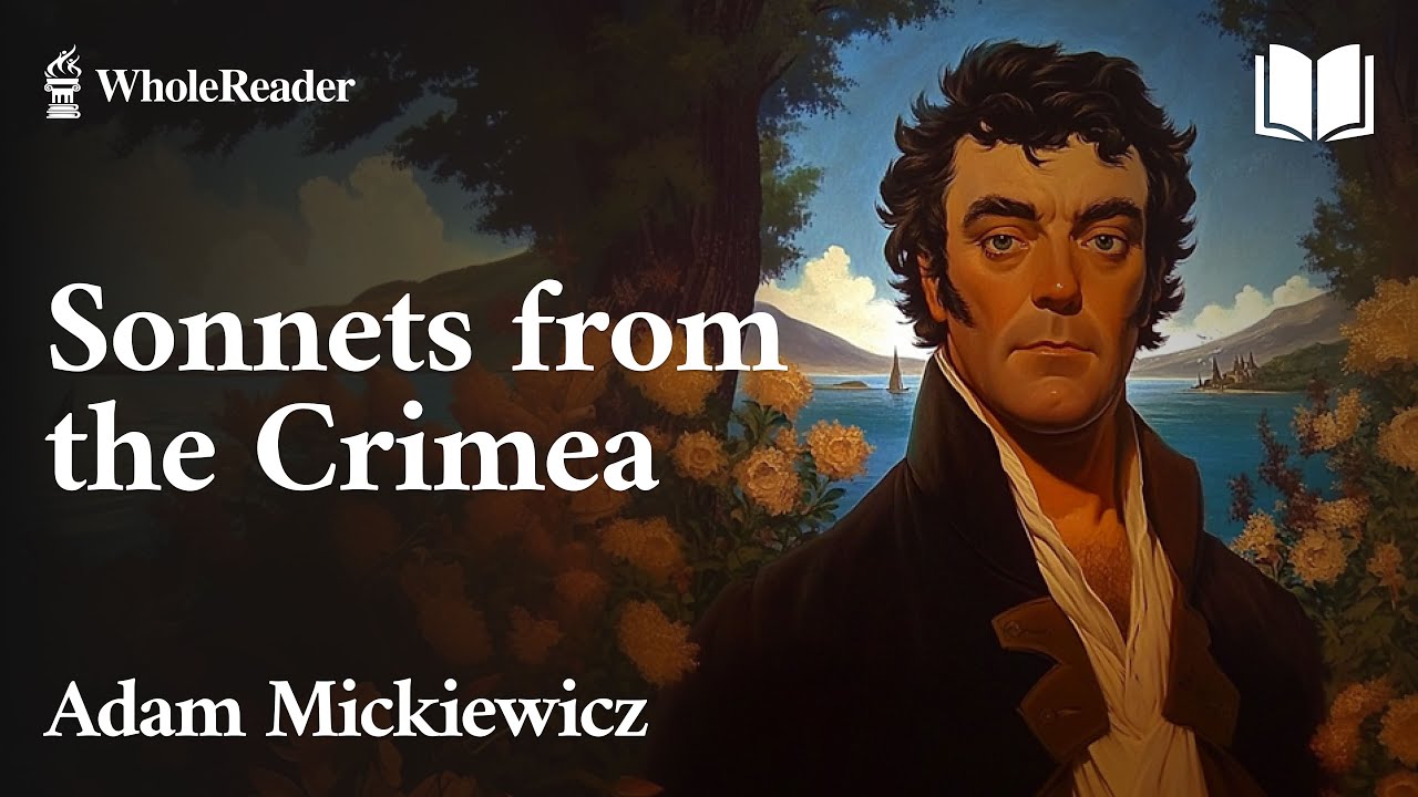 Sonnets from the Crimea – Adam Mickiewicz - Travel - YouTube