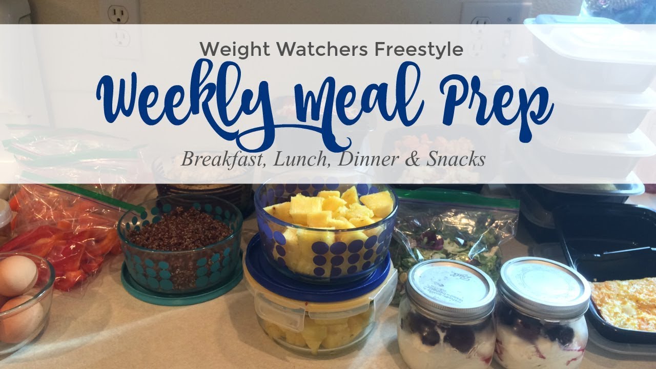 Weekly Meal Prep | Weight Watchers Freestyle | Breakfast, Lunch ...