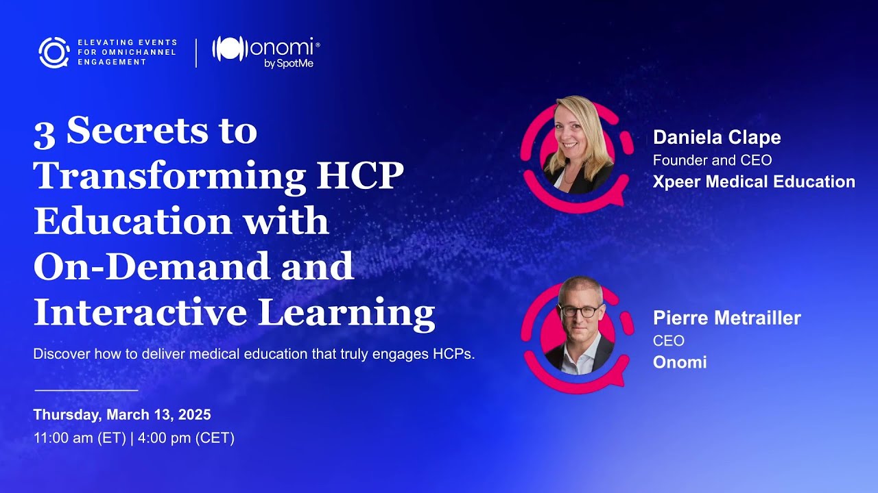 3 Secrets to Transforming HCP Education with On-Demand and Interactive ...