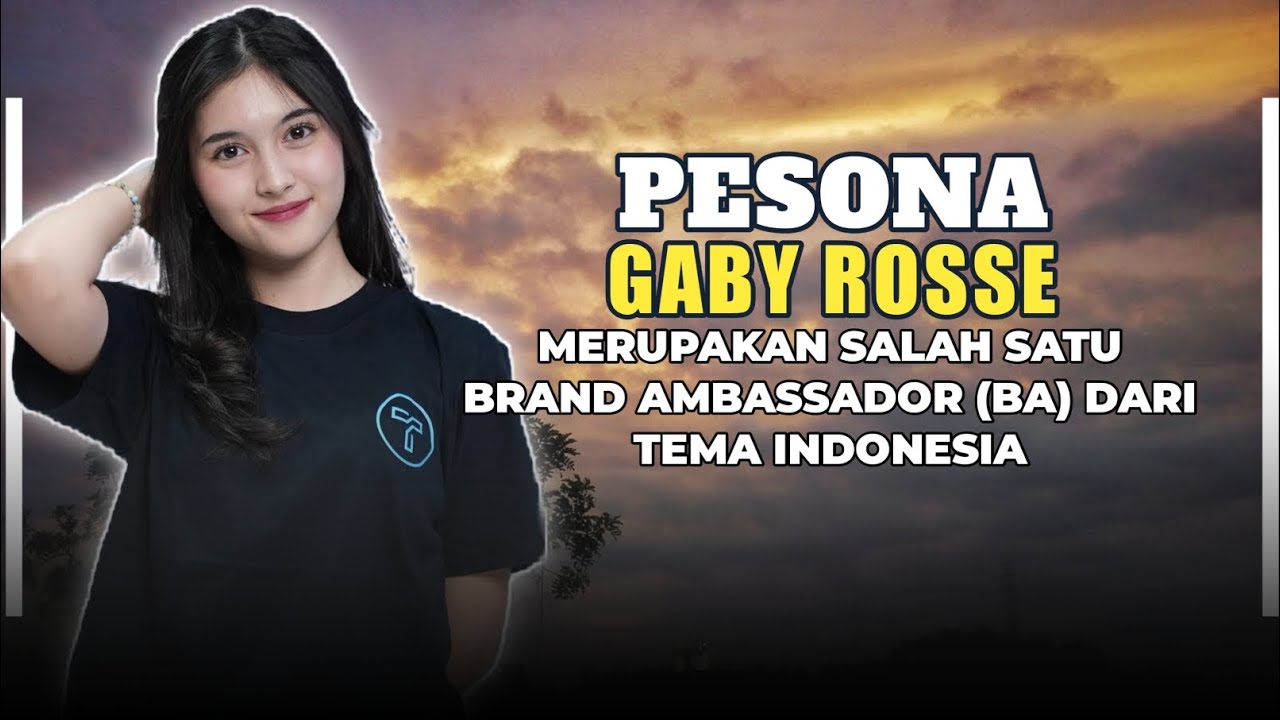 Pesona Gabby Rosse | Merupakan Brand Ambassador Dari Tema Indonesia - YouTube