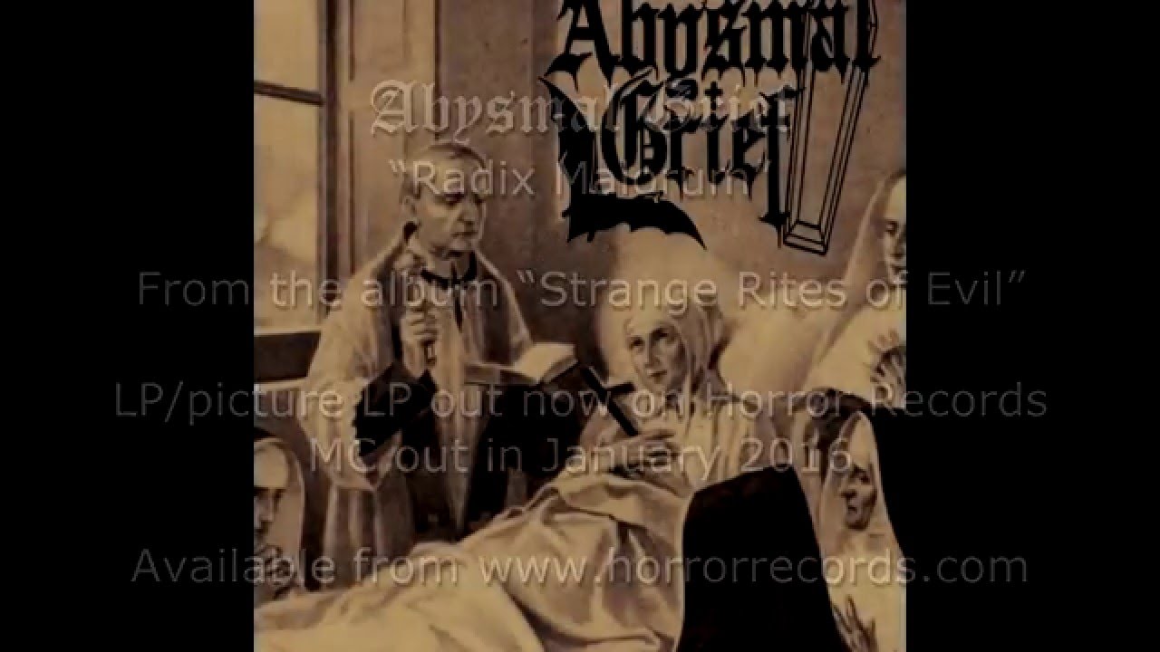 Abysmal Grief - Radix Malorum - YouTube