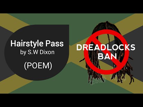 Hairstyle Pass Poem (Dreadlocks in Jamaican Schools) - YouTube