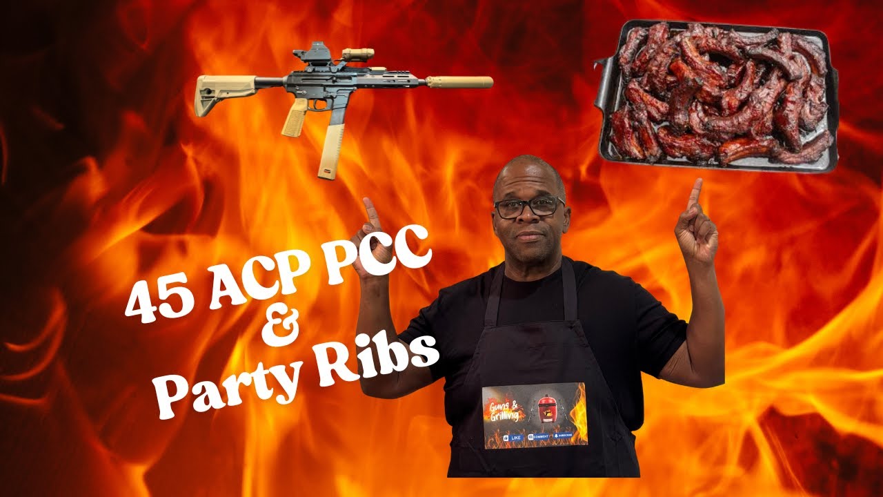 45 ACP PCC & Party Ribs! - YouTube